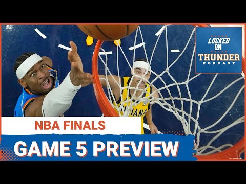 OKC Thunder In the DRIVER'S SEAT of NBA Finals? Keys to GAME 5 vs Pacers