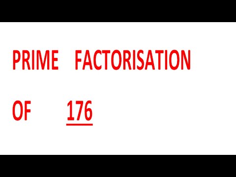 PRIME FACTORISATION OF 176