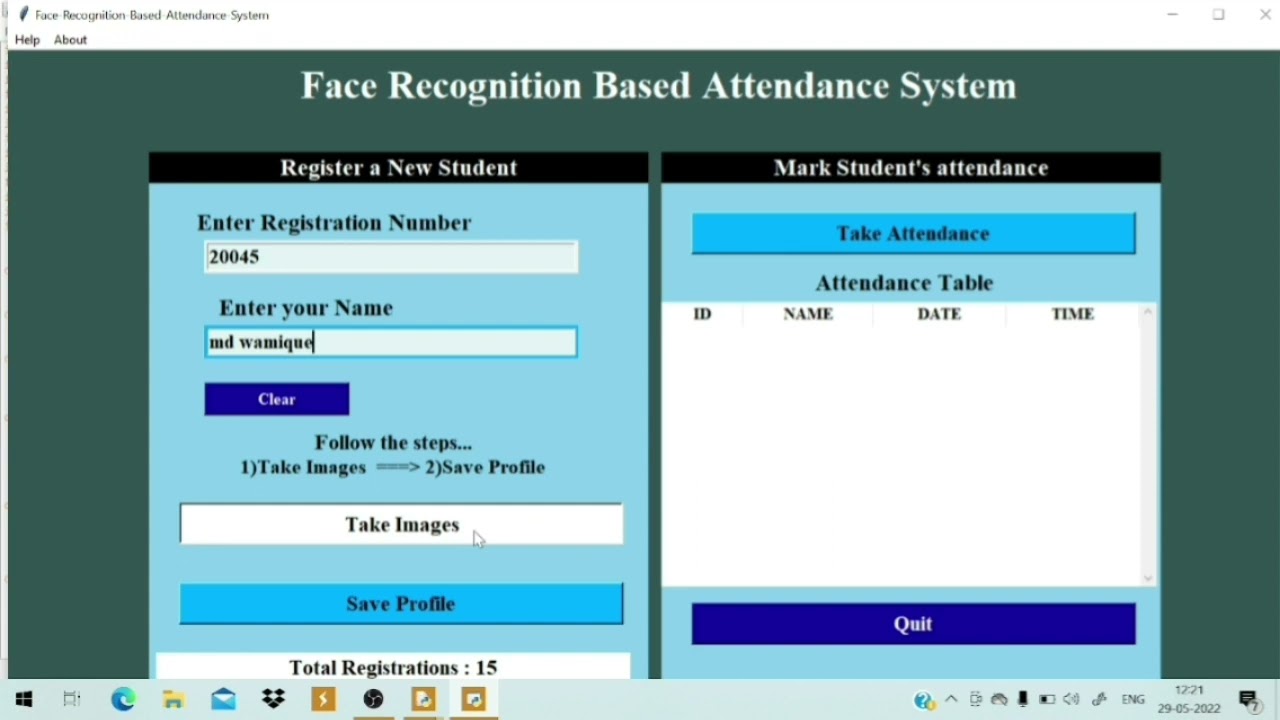 Face recognition based attendance system