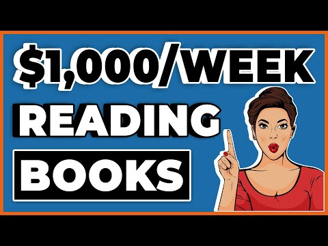 How To Earn $1,000/Week Just By Reading Books! (Make Money Online 2021)