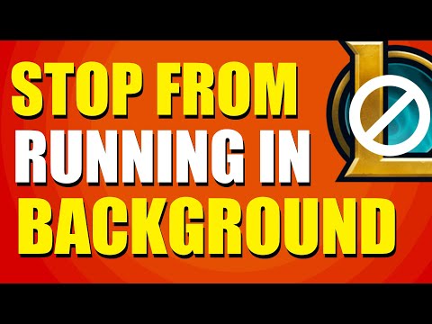 How To Stop Riot Client From Running In Background (Quick Fix)
