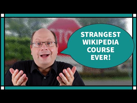 [EN] The strangest Wikipedia course I ever attended | Understanding wikis and Wikipedia