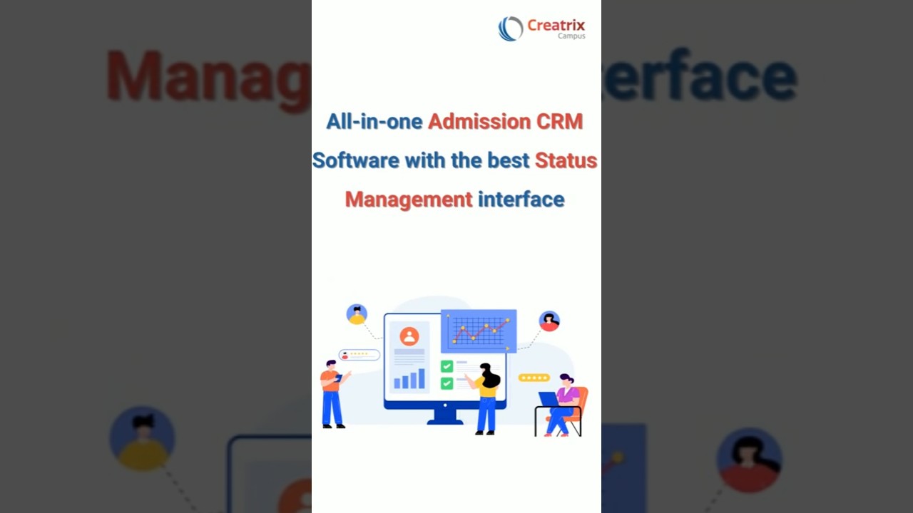 Status management in the Admission Process || Creatrix Campus Admission Management System