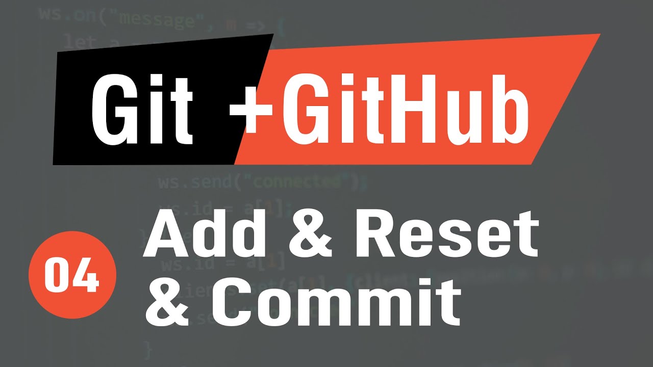[Arabic] Learn Git & GitHub #04 - Add And Reset And Commit & Explain Progress