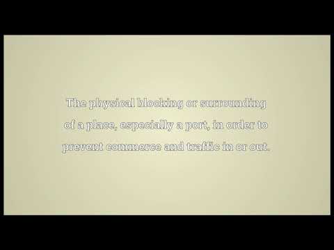 Blockade Meaning