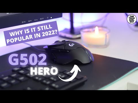 LOGITECH G502 HERO - IS IT STILL GOOD IN 2022??? IF YES, THEN. WHY?