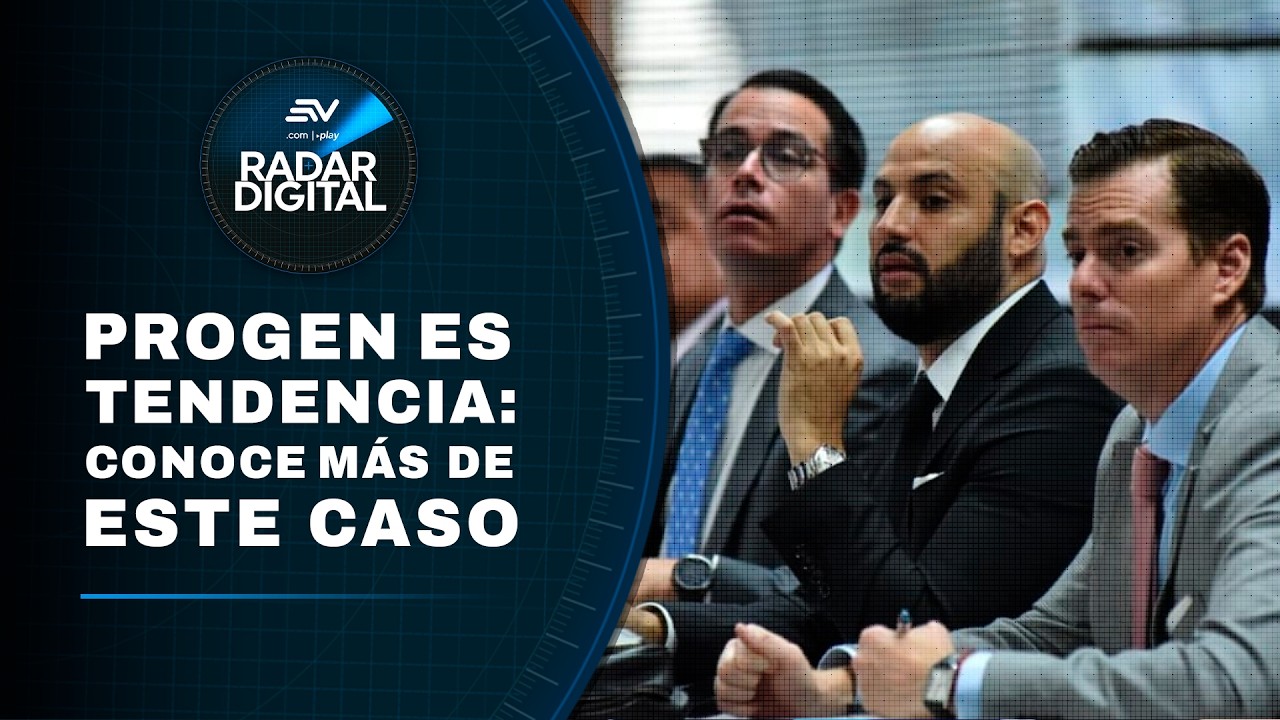 Progen se mantiene entre las búsquedas más populares en Internet | Radar Digital | Ecuavisa