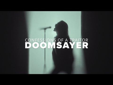 Confessions Of A Traitor Share Music Video For New Song “Doomsayer ...