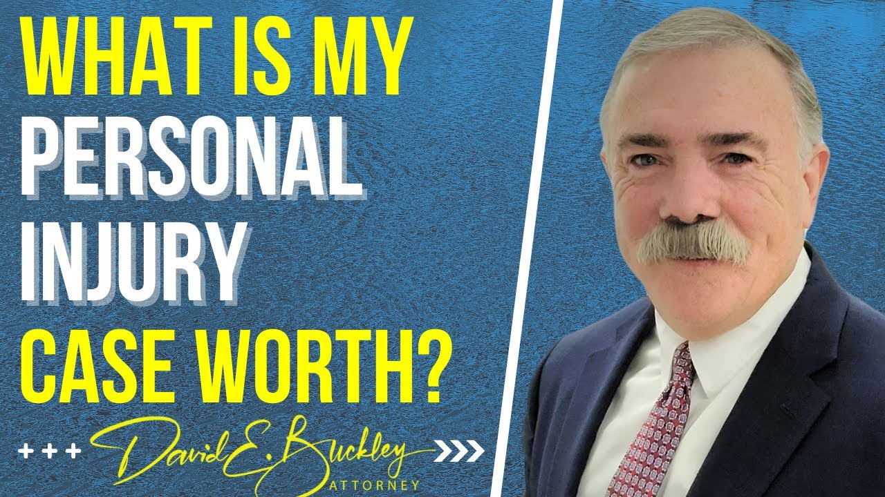 Injured? What is Your Case Worth?