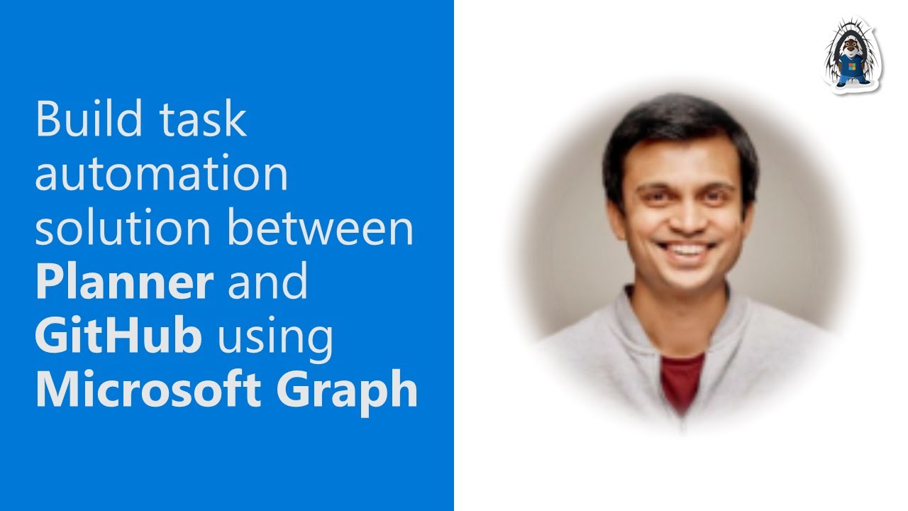 Build task automation solution between Planner and GitHub using Microsoft Graph