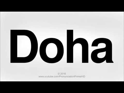 How To Pronounce Doha | Pronunciation Primer HD