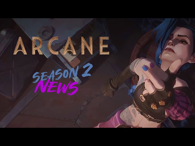 Arcane Season 2 release window leaked