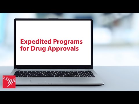 Expedited Programs for Drug Approvals