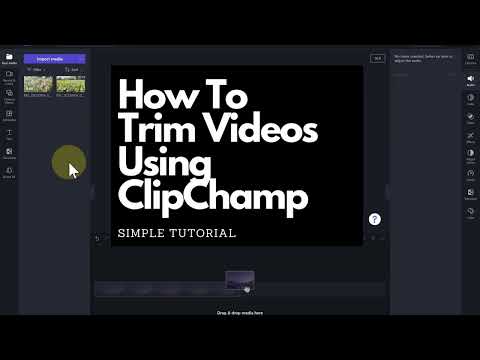 How To Trim Videos Using Clipchamp