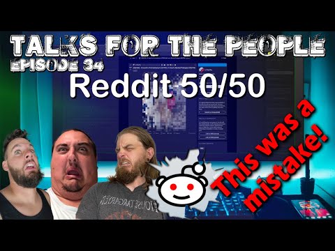 Episode 34: Reddit 50/50 Regrets