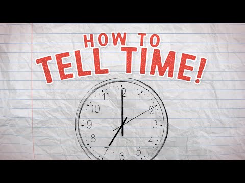 How to Tell Time!