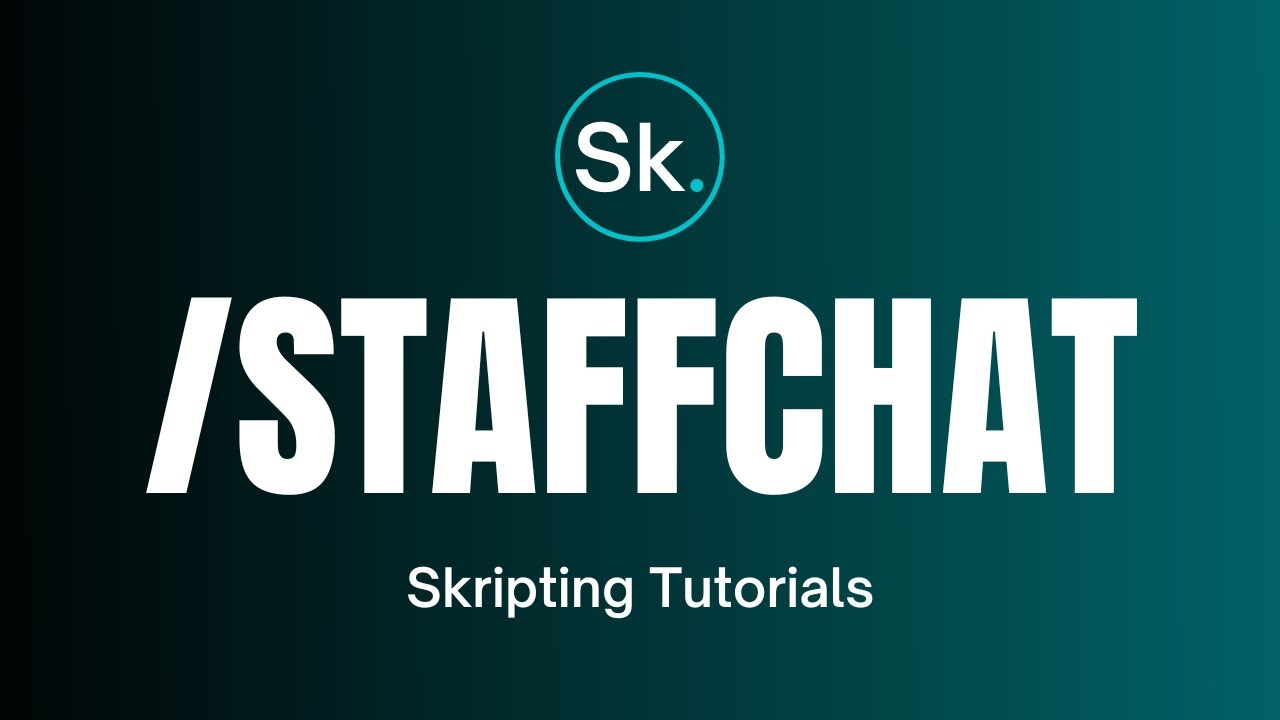 Custom /STAFFCHAT Command | Skripting Tutorials