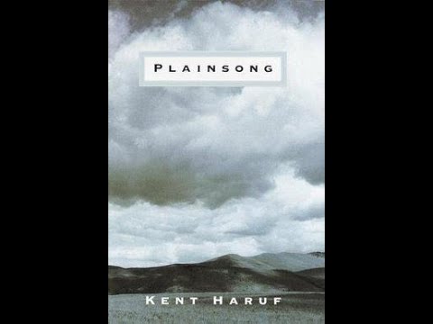"Plainsong" By Kent Haruf