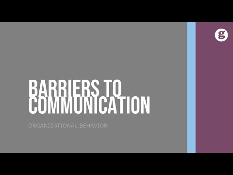 Barriers to Effective Communication