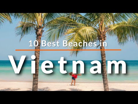 10 Best Beaches in Vietnam | Travel Video | SKY Travel
