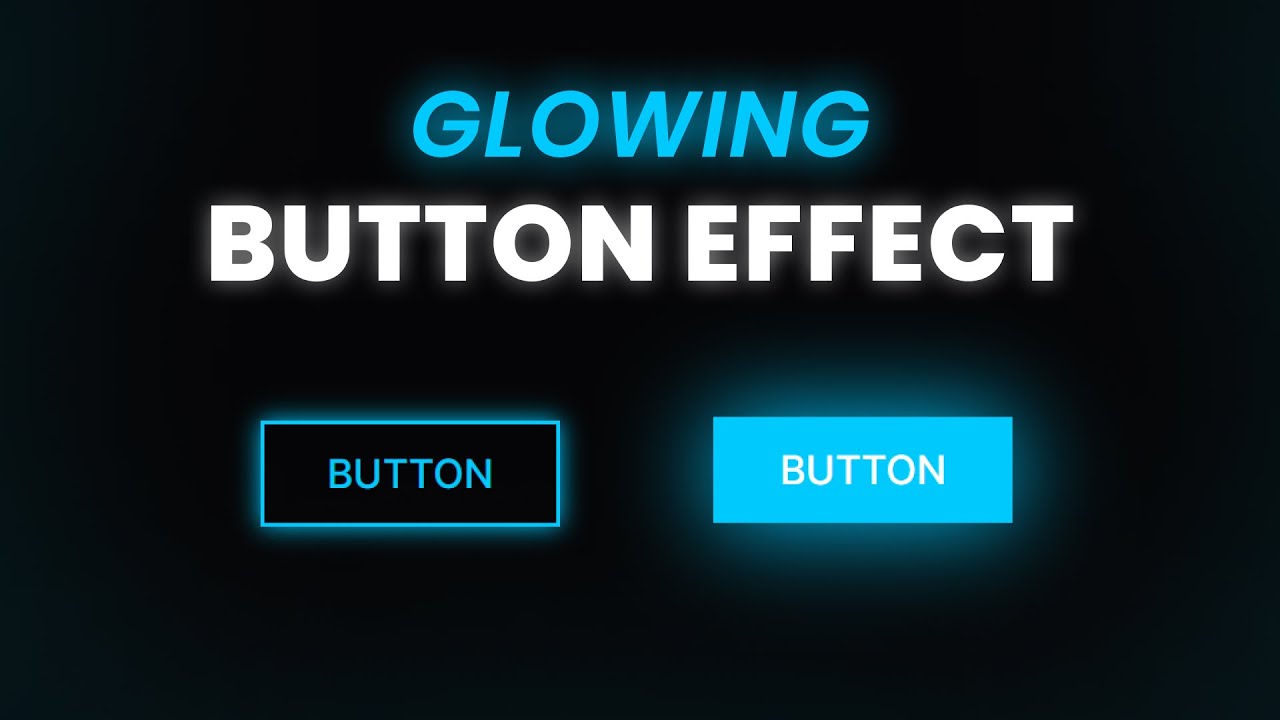 Simple Glowing Button Hover Effect Using HTML & CSS
