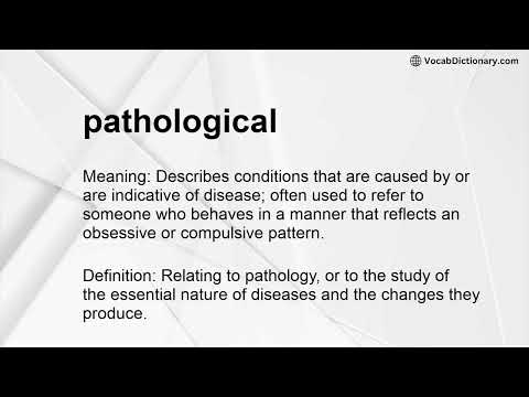 pathological Meaning