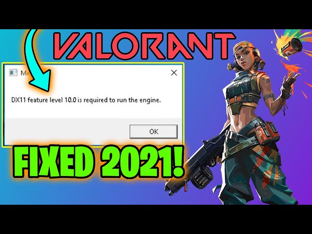 How to fix DirectX Runtime Error in Valorant How to fix DirectX Runtime Error in Valorant