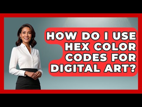 How Do I Use Hex Color Codes For Digital Art? - Graphic Design Nerd