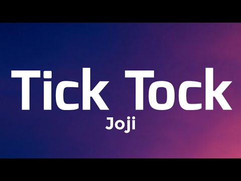 Joji - Tick Tock (Lyrics)