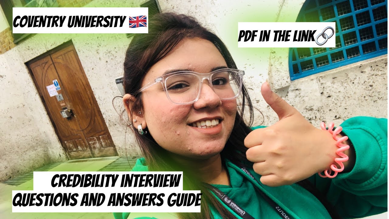 A Comprehensive Guide to Coventry University's Credibility Interview ...