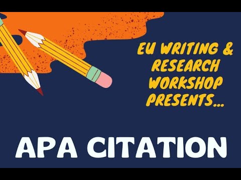 EU Writing & Research Workshop #1: APA Citation
