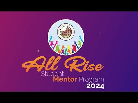 All Rise - Student Mentor Program 2024