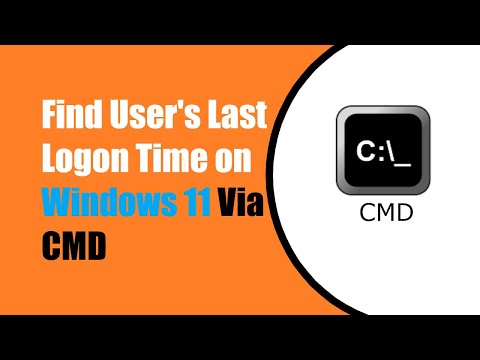 Find User's Last Logon Time on Windows 11 Via CMD.