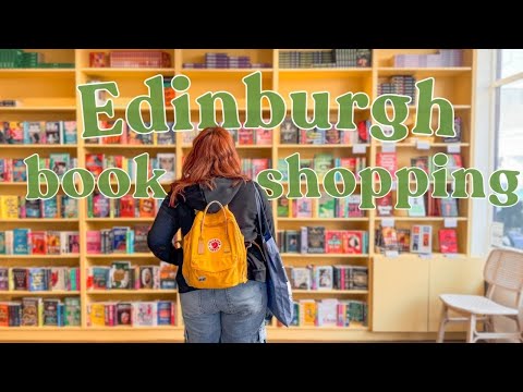 A bookshop tour of Edinburgh 📚