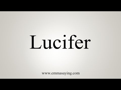 How To Say Lucifer