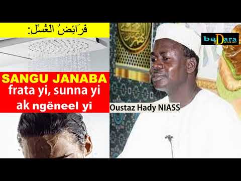 Farataay Sangou, sunna yi ak ngëneel yi | Oustaz Hady NIASS