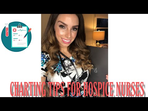 CHARTING TIPS FOR HOSPICE NURSES | TIPS FOR CHARTING AS A HOSPICE NURSE | HOSPICE NURSE