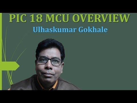 PIC 18 MCU OVERVIEW