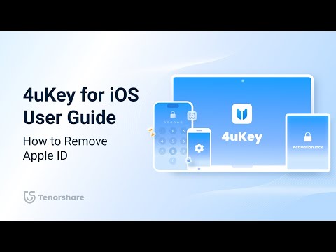 Tenorshare 4uKey 2024 Guide: How to Remove Apple ID