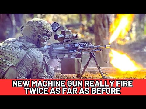 Can the US Army's NEW Machine Gun REALLY Fire TWICE as Far as Before?