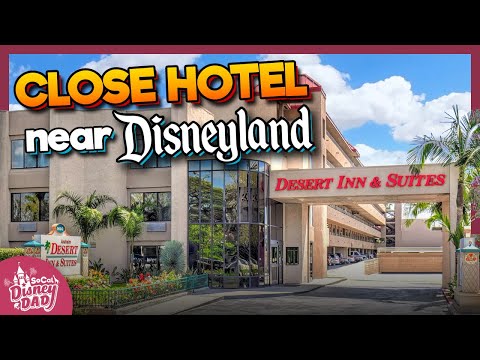 This Hotel Near Disneyland Came HIGHLY RECOMMENDED | Anaheim Desert Inn & Suites Review