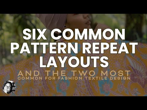 Six Common Pattern Repeat Layouts and the two most common for fashion textile design