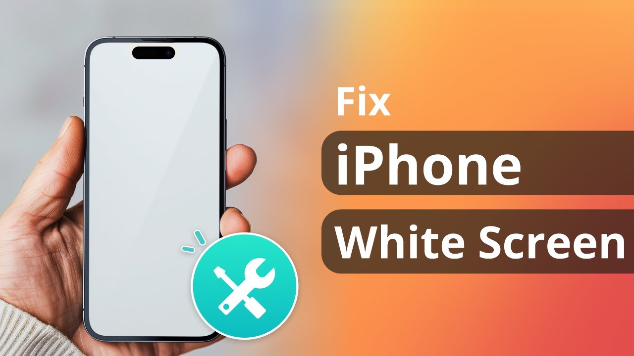 [3 Ways] How to Fix iPhone Stuck on White Screen 2025