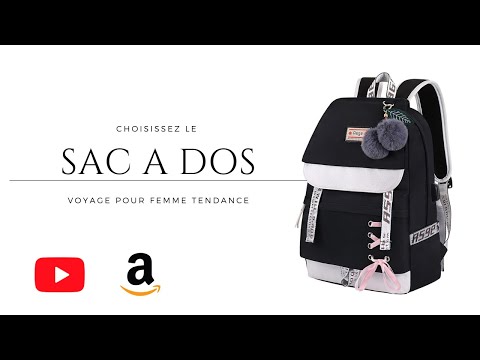 SAC A DOS VOYAGE POUR FEMME TENDANCE 2024-2025 AMAZON