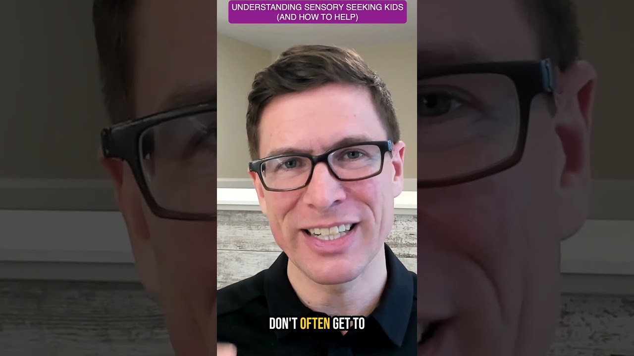 Understanding Sensory Seeking Kids And How to Help - Sensory Processing Disorder