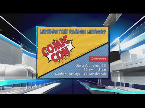 5th Annual Comic Con with the Livingston Parish Library