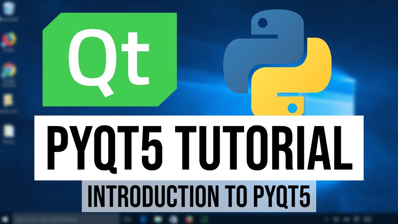 PyQt5 Tutorial 1 - Introduction to PyQt5