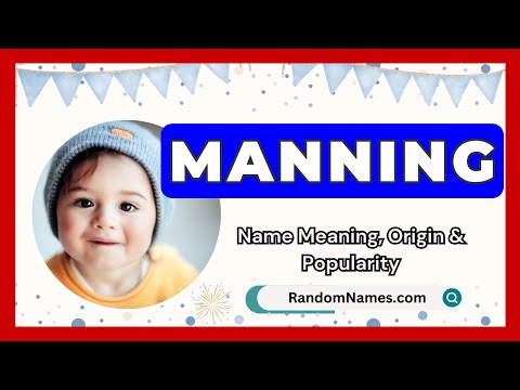 Manning - Baby Boy Name Meaning, Origin & Popularity - RandomNames.com
