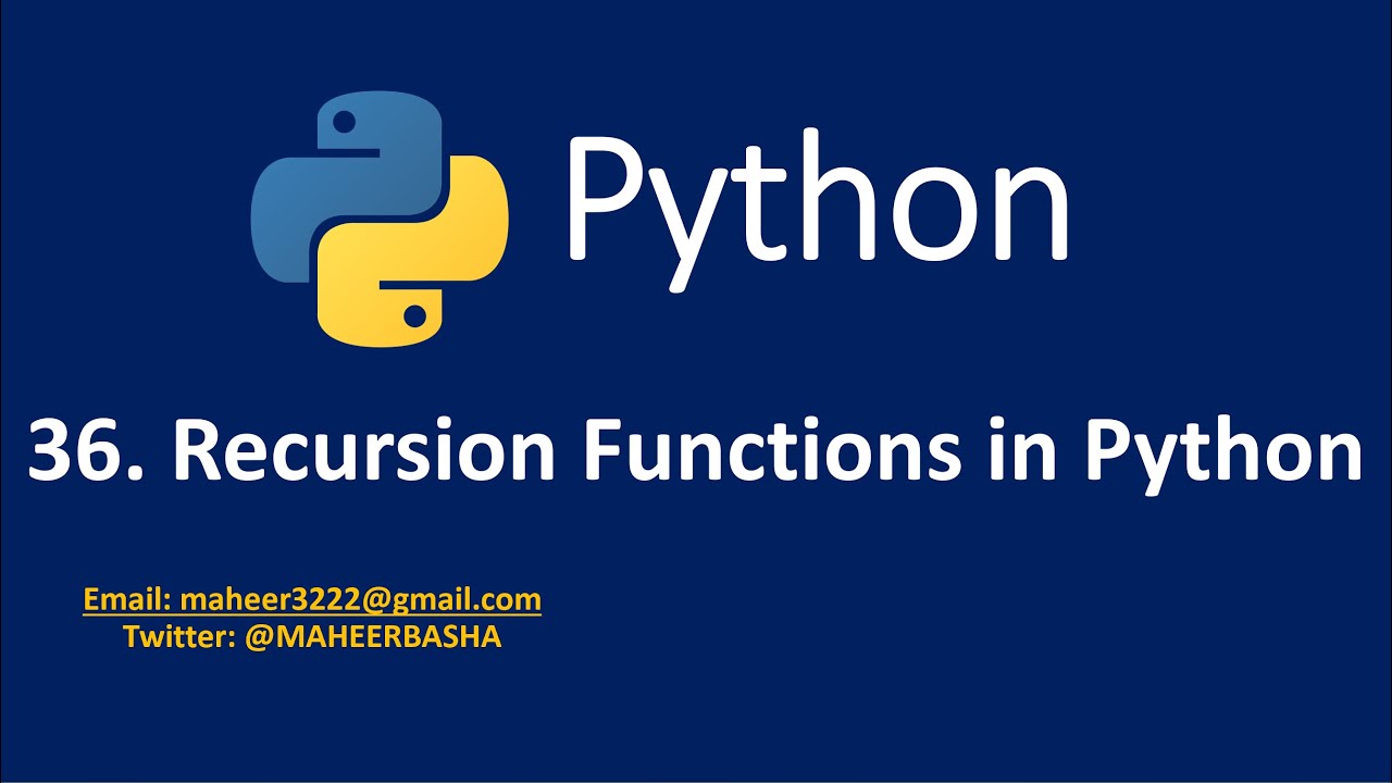 36. Recursion Functions in Python