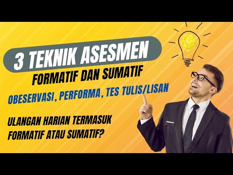 3 Teknik Cara Melakukan Penilaian (Asesmen Formatif dan Sumatif) Pada Kurikulum Merdeka